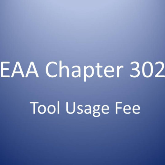 Tool Usage Fee – EAA 302